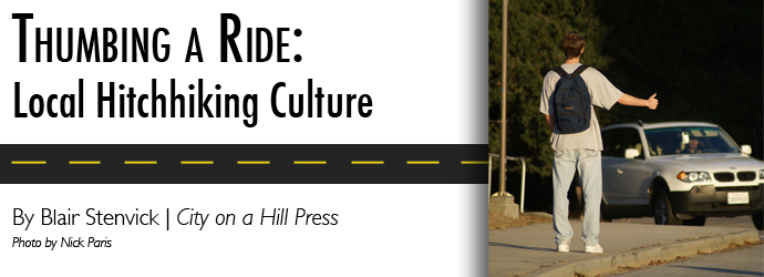 Thumbing a Ride: Local Hitchhiking Culture - City on a Hill Press